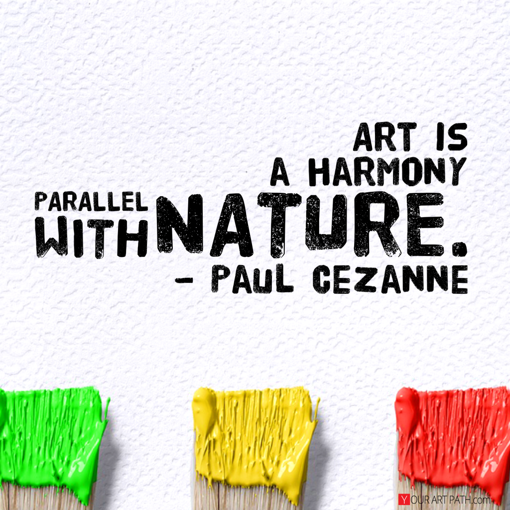 60 Best Great Art Quotes About Art, Life and Love.